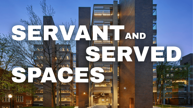 Servant and Served Spaces – All Things Architecture